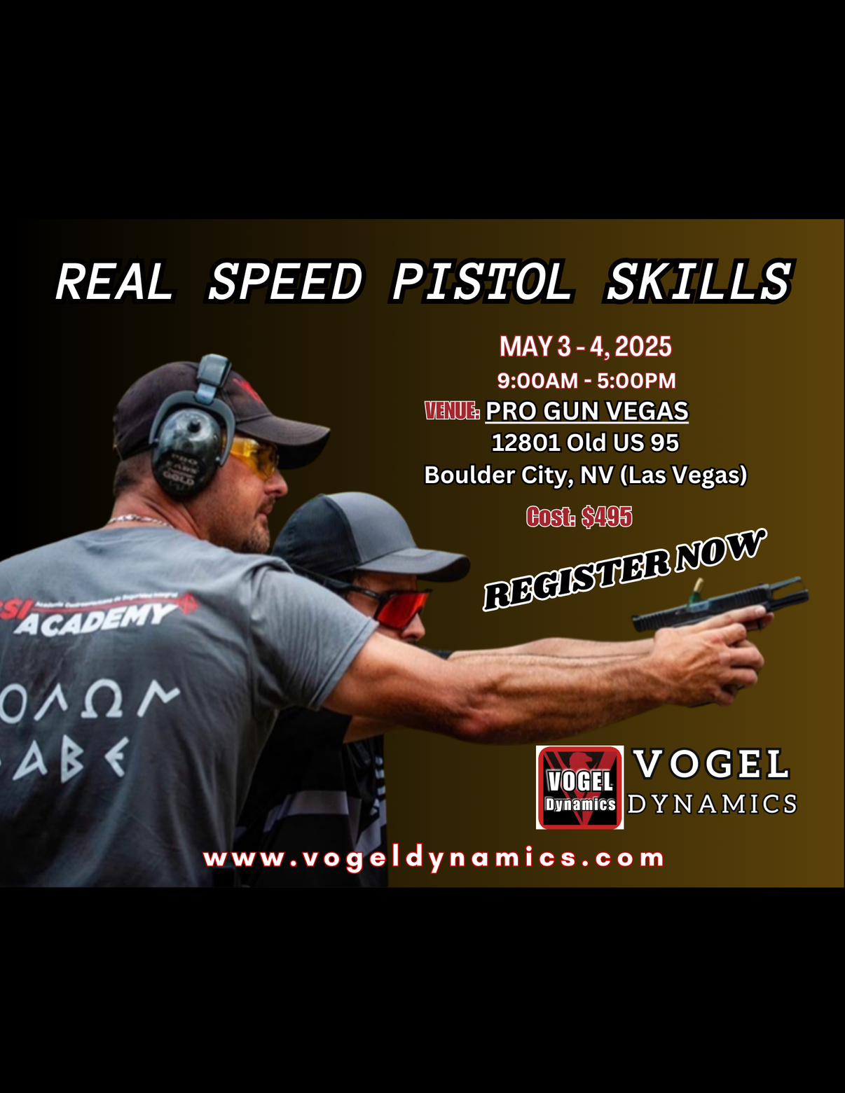 "REAL" SPEED PISTOL May 3-4, 2025 PRO GUN VEGAS – Vogel Dynamics